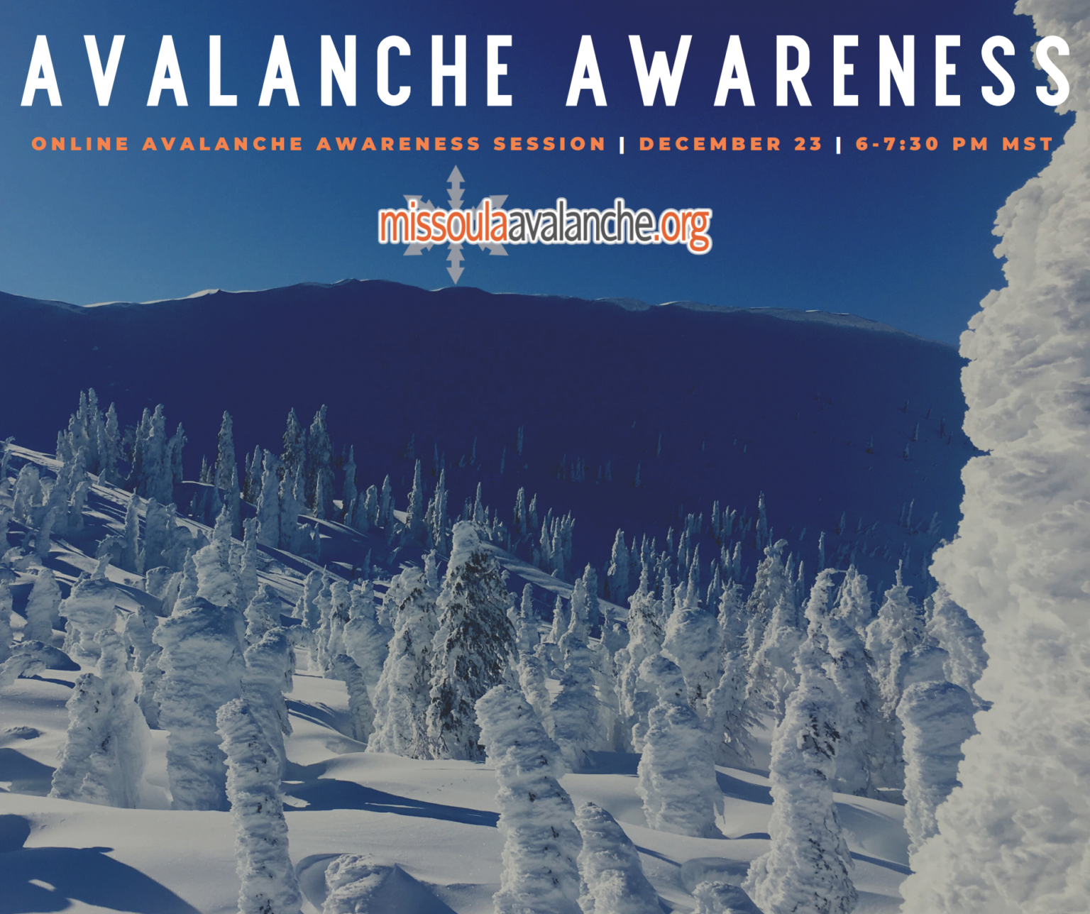 FREE Avalanche Awareness Session | Virtual Webcast - Missoula Avalanche